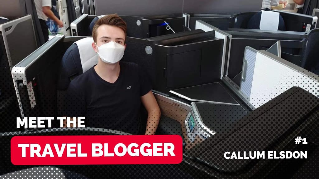 Meet Callum Elsdon: A Travel Blog With A British Touch (2023) | AirLapse